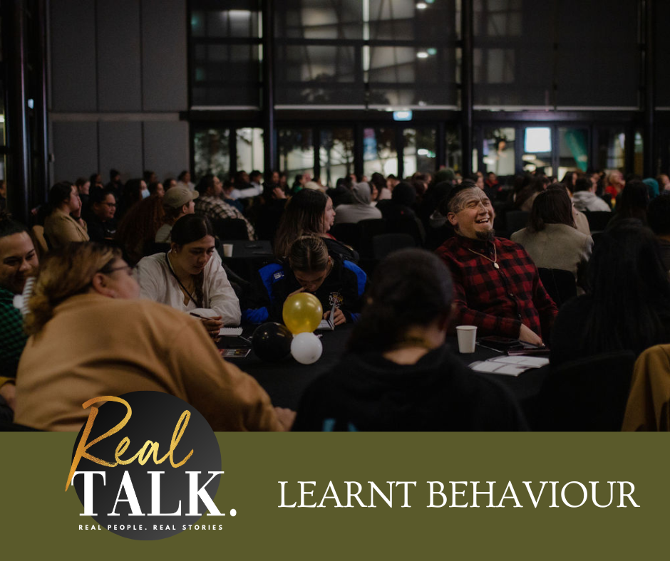 Learnt Behaviour - Real Talk NZ